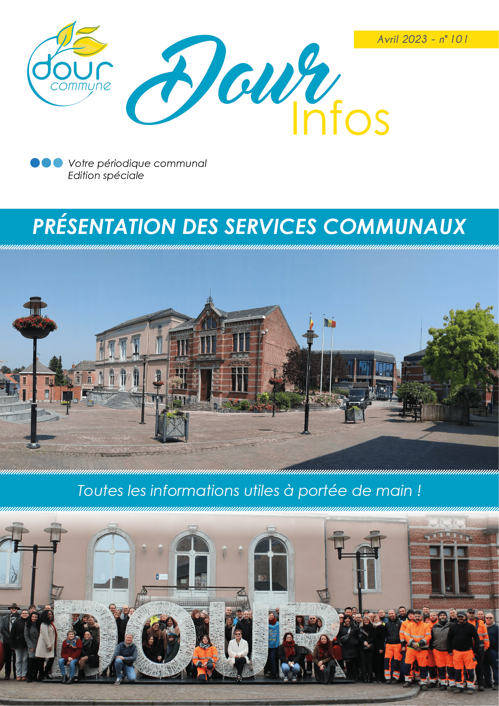 DOUR INFOS - Édition spéciale (N° 101 - avril 2023) - Dour Centre-Ville
